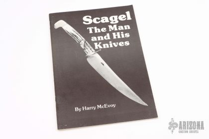 William (Bill) Scagel | Arizona Custom Knives - Arizona Custom Knives