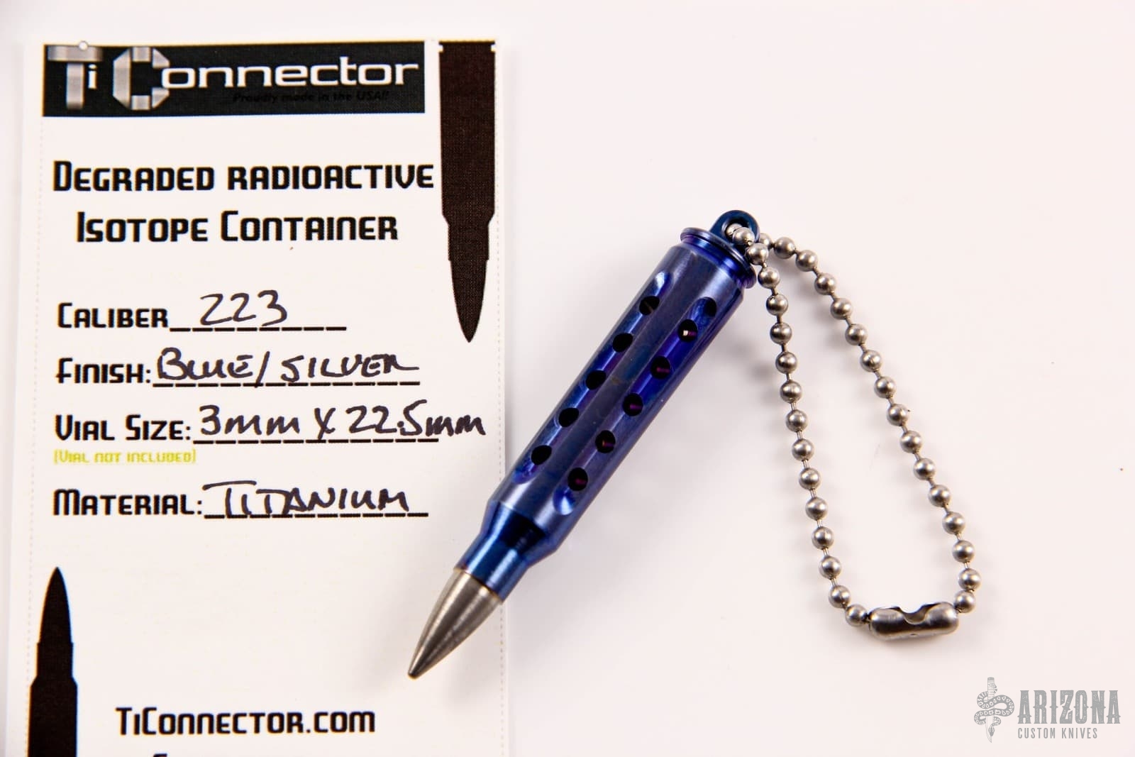 Ti .223 Degraded Radioactive Isotope Container | Arizona Custom Knives